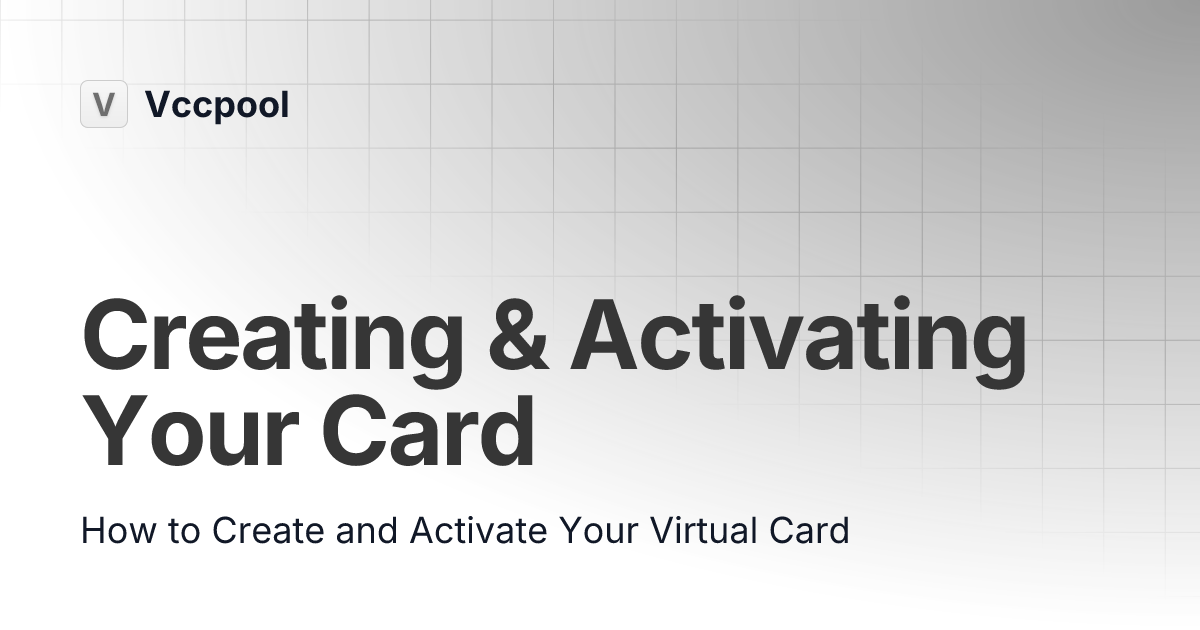 Creating & Activating Your Card | Vccpool
